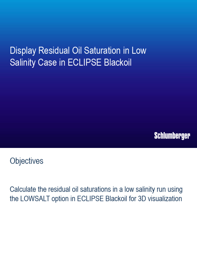 Display Residual Saturation in Low Salinity Run in E100 - 6887808 - 02 ...