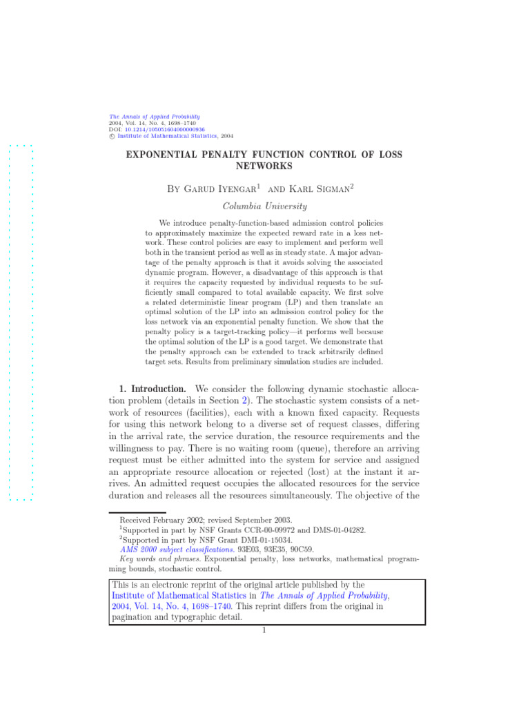 Exponential Penalty Function Control of Loss Networks: by Garud Iyengar ...