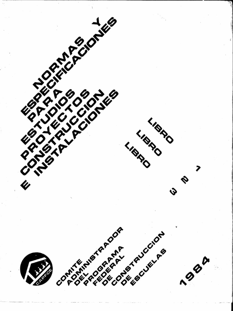 Normas y Especificaciones Capfce Libros 1,2,3-Pedro Ramírez Vázquez | PDF