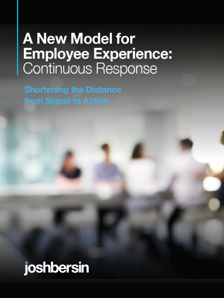 EX 20 - 11 Continuous Response - Employee Experience 4.0 From Signal To ...