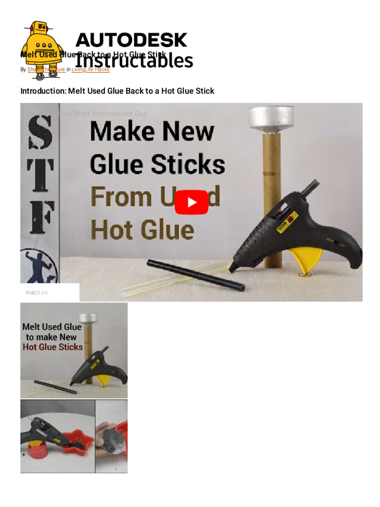 Melt Used Glue Back To A Hot Glue Stick (With Pictures) - Instructables | PDF