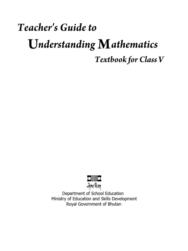 Bhutan School Mathematics Curriculum Guide | PDF | Educational ...