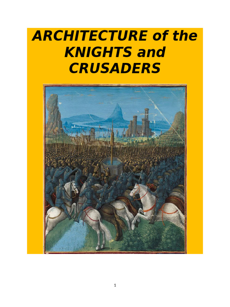 Knights and Crusaders' Sacred Architecture | PDF | Church (Building ...