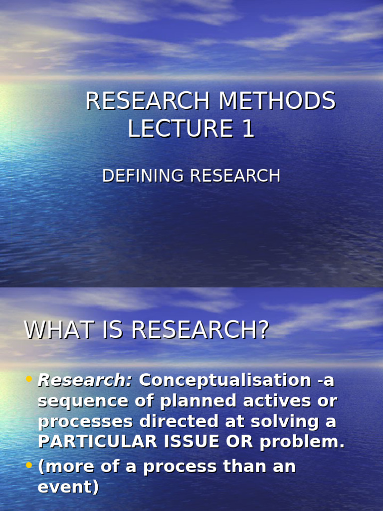 11research Methods Lecture 1 | PDF | Sampling (Statistics) | Methodology