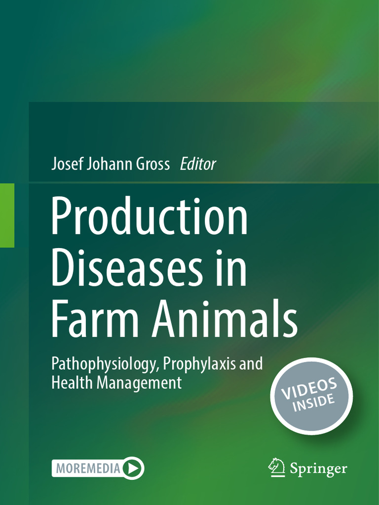 Production Diseases in Farm Animals Pathophysiology, Prophylaxis and ...