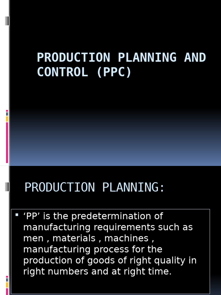 Production Planning and Control (PPC) (1) (1) 2 | PDF