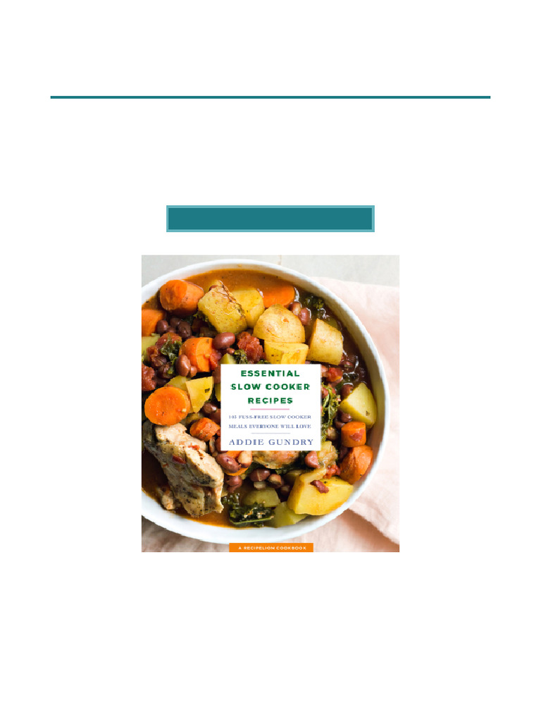 Reader's Pick Essential Slow Cooker Recipes 103 Fuss Free Slow Cooker ...
