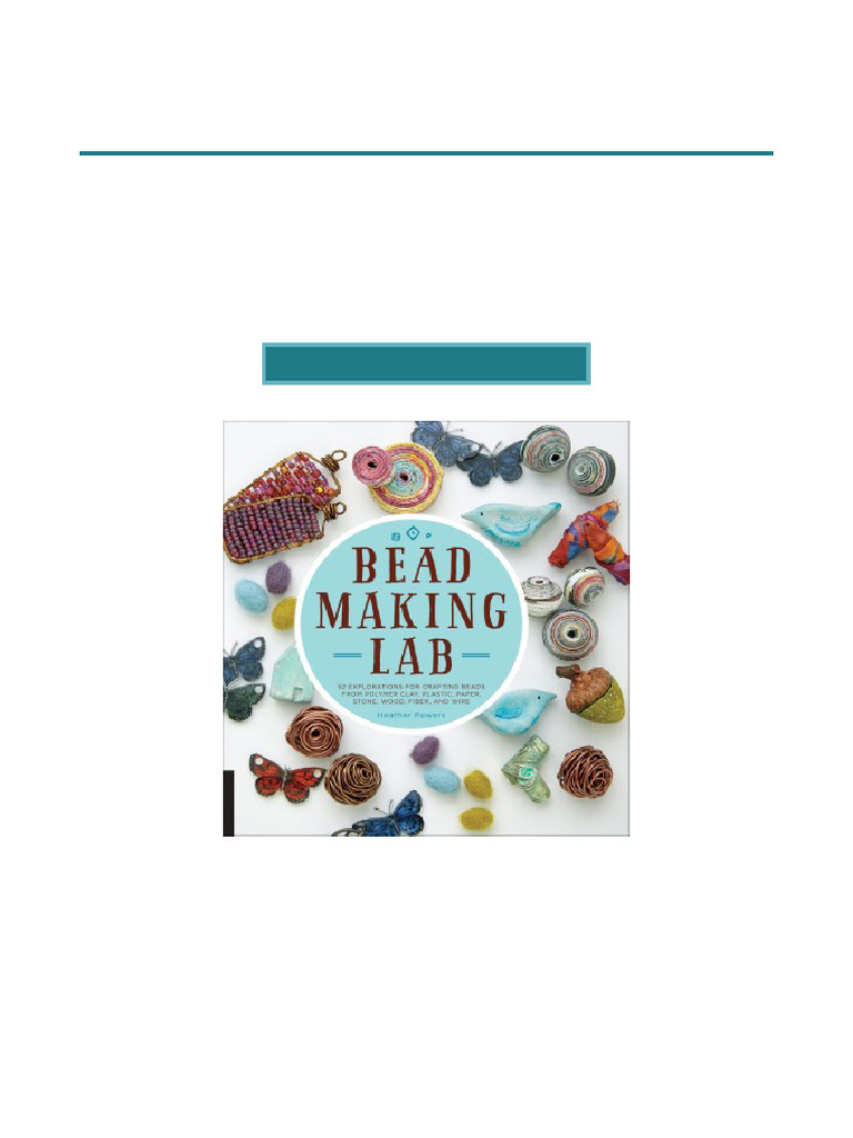 Install Bead Making Lab 52 Explorations For Crafting Beads From Polymer ...
