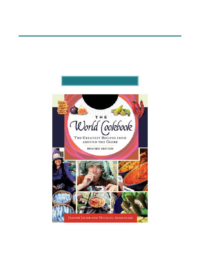 Exclusive Own The World Cookbook The Greatest Recipes From Around The ...