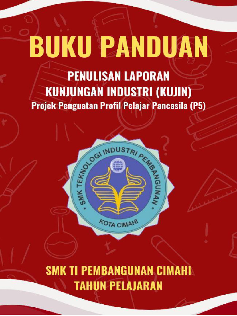 Buku Panduan Penulisan Laporan Kunjin - P5 - SMK TIP 2025 | PDF
