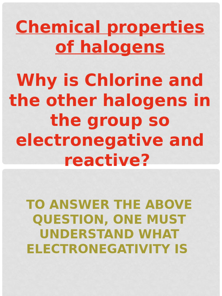 Electronegativity of Halogens, Chemical Properties (Y10) | PDF
