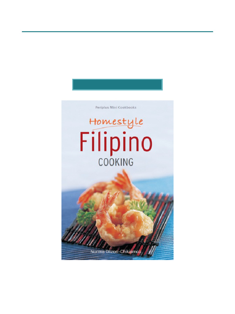Most Reviewed Mini Homestyle Filipino Cooking Full Text Download | PDF ...