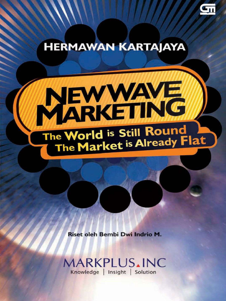 New Wave Marketing (Hermawan Kartajaya) (Z-Library) | PDF