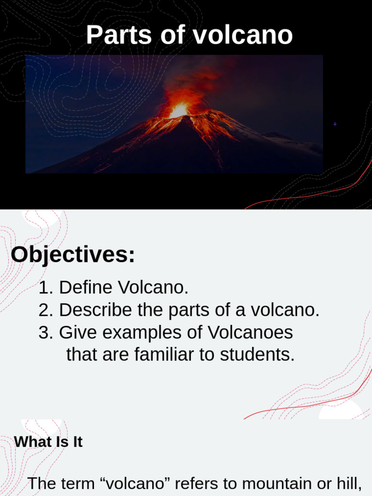 q3 Week 1 Day 1 Parts of Volcanoes | PDF | Volcano | Lava