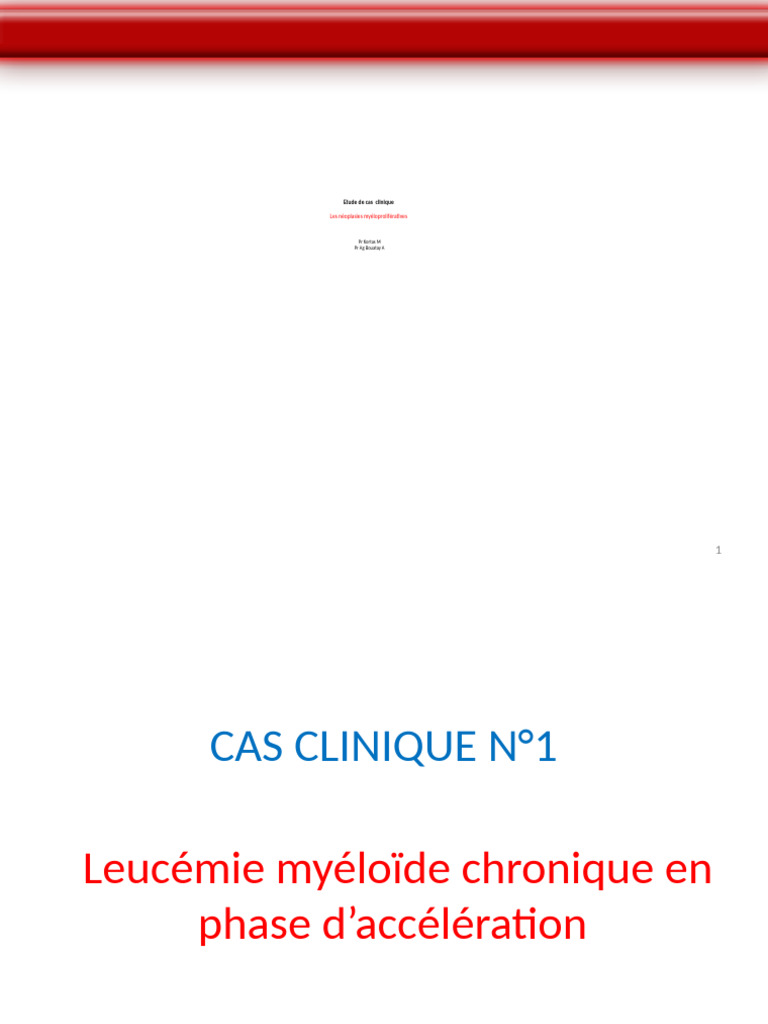 Leucémie myéloïde chronique : cas clinique | PDF | Maladies et troubles ...