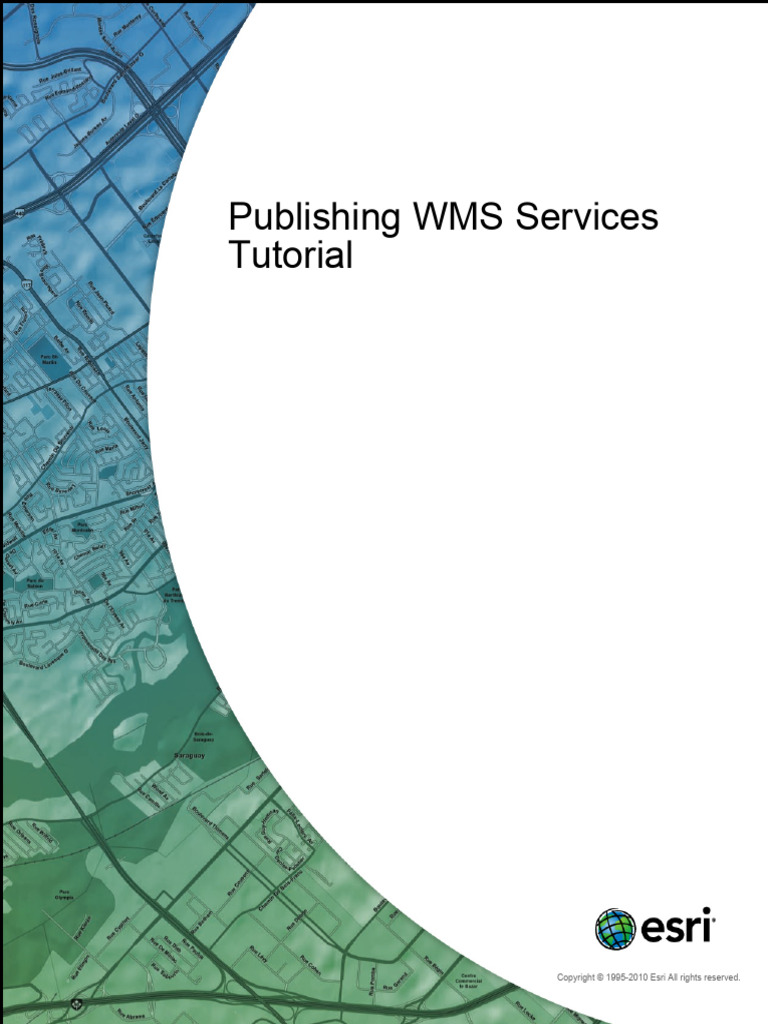 Publishing Wms Services Tutorial | PDF | Arc Gis | Esri