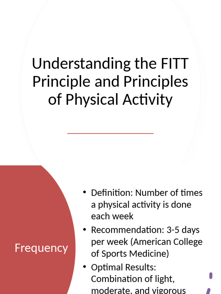 FITT Principle Presentation | PDF | Strength Training | Physical Fitness