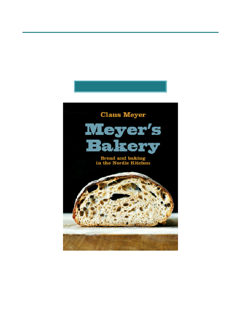 Reveal Meyer's Bakery Bread and Baking in The Nordic Kitchen Digital EPUB Download | PDF