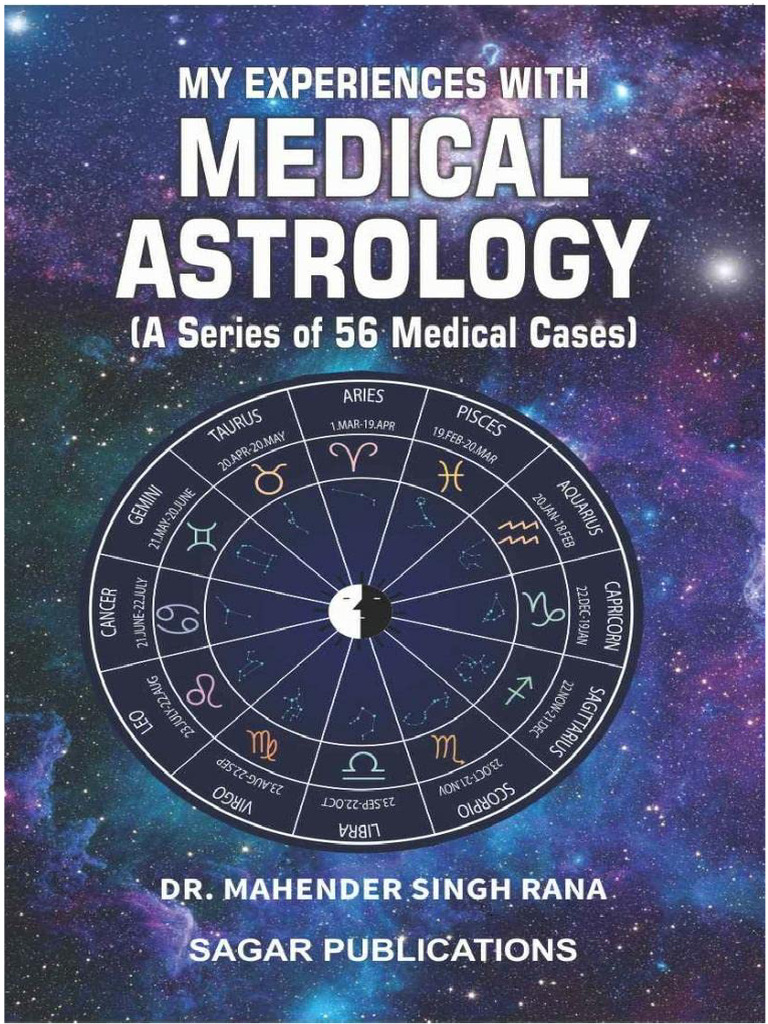 Mahender Singh Rana - My Experiments With Medical Astrology (A Series ...