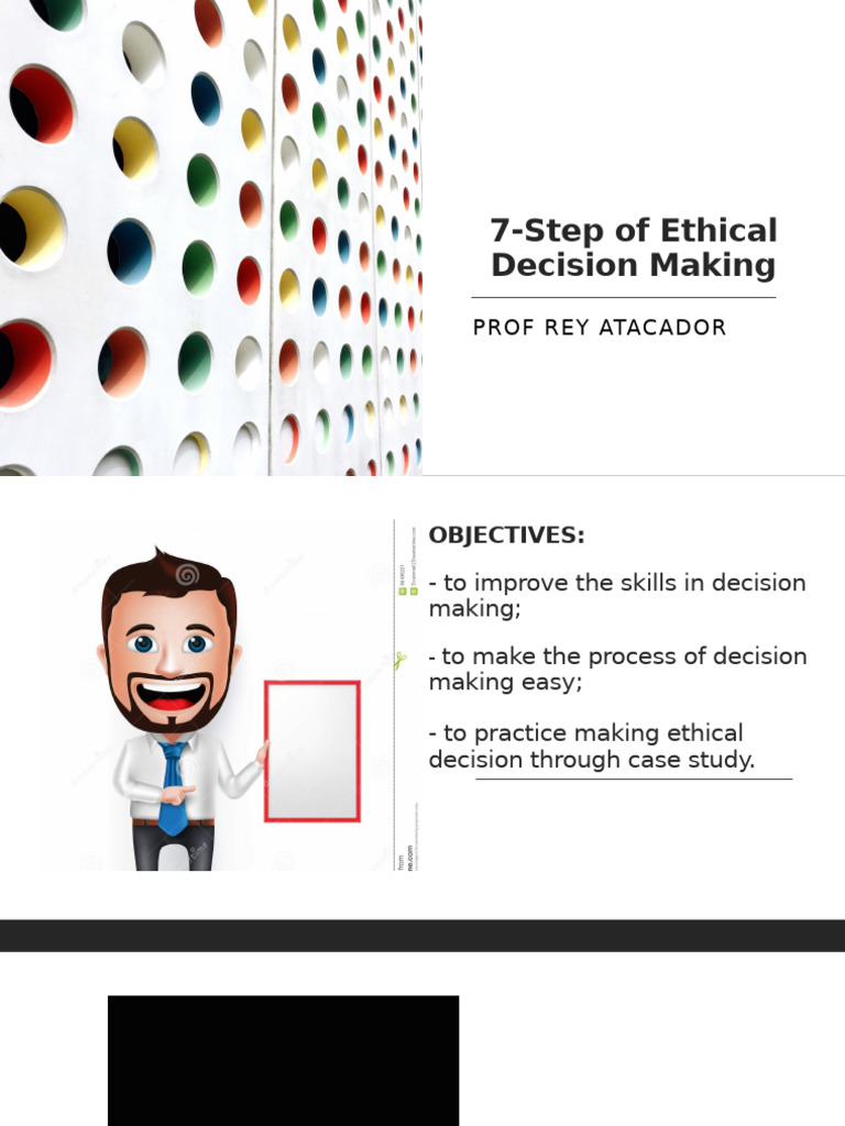 7steps of Ethical Decision Making | PDF | Integrity