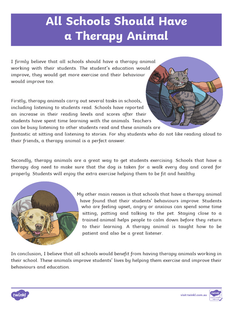 Au L 526412 All Schools Should Have A Therapy Animal Persuasive Writing ...