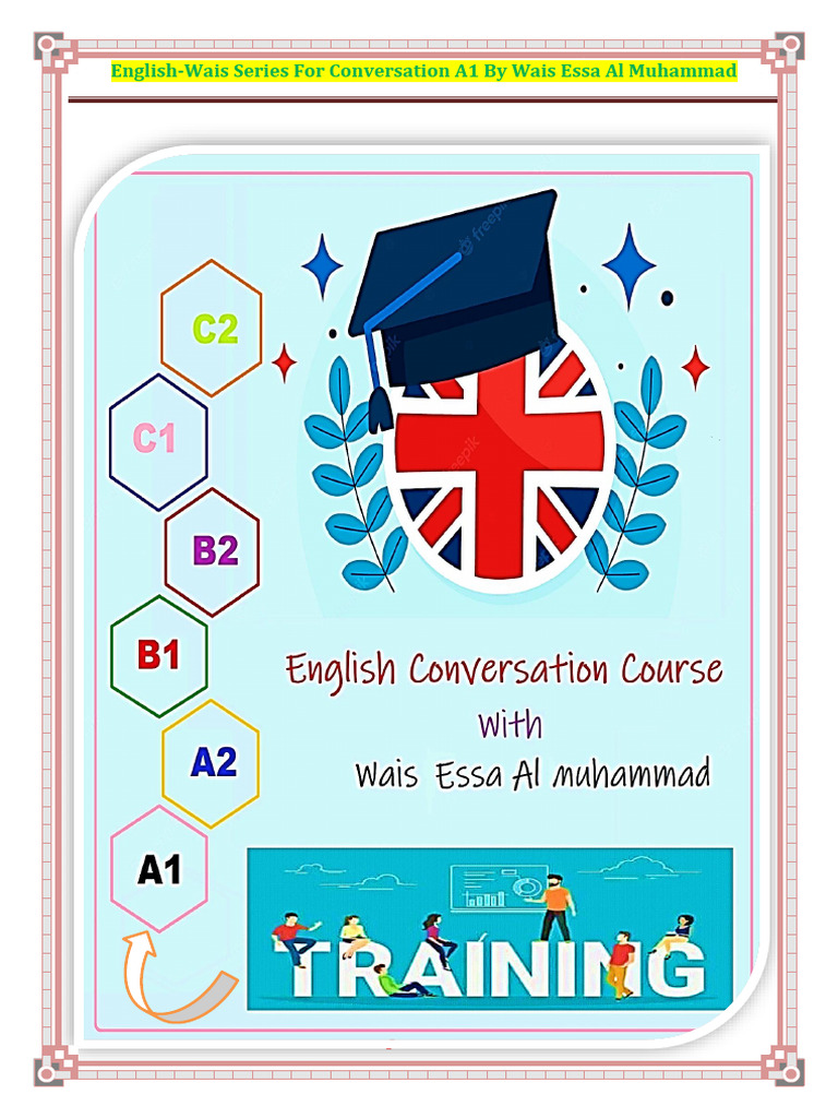Conversation Course For A1 Beginners (New 2024) - 1 | PDF | Verb ...