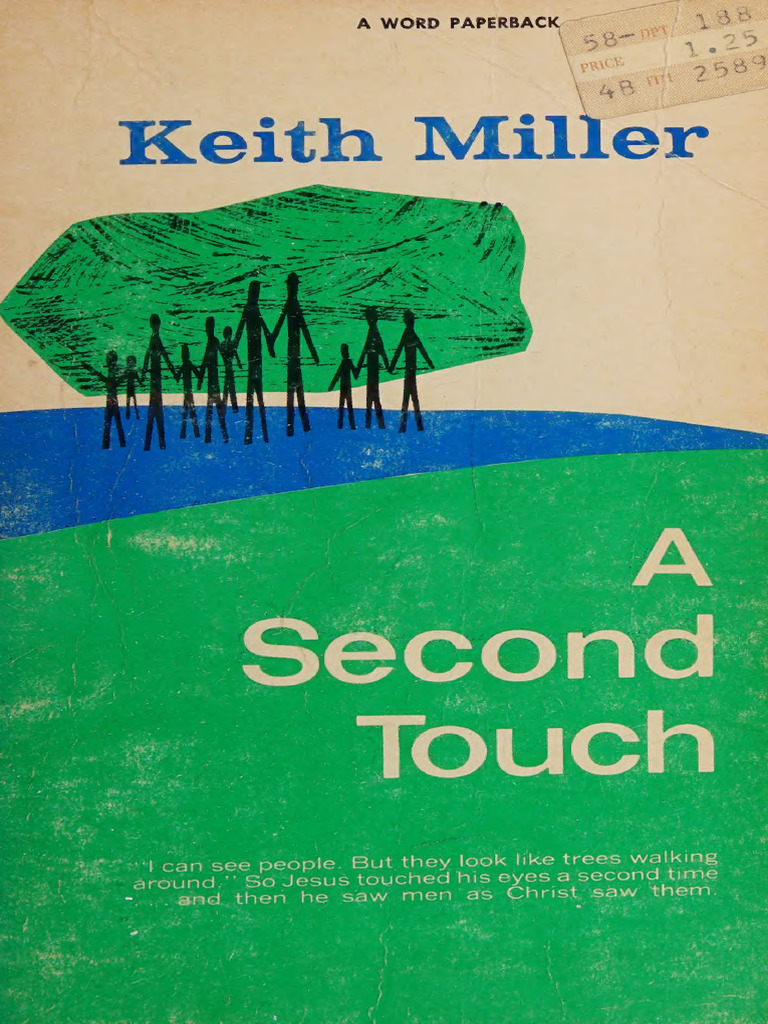 A Second Touch - Keith Miller - 1972 - Word Books - Anna's Archive | PDF