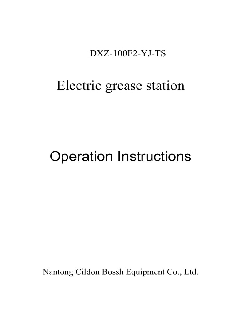 Electric Grease Station DXZ 100F2 YJ TS | PDF | Pump | Manufactured Goods