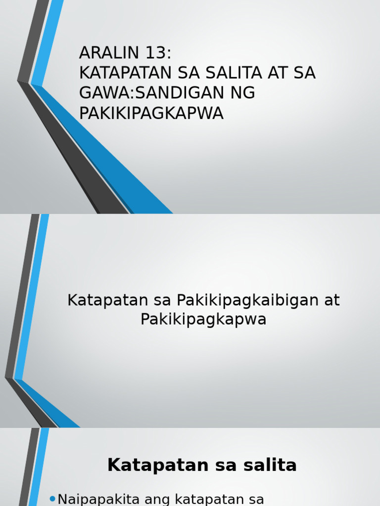 Aralin 13 Katapatan Sa Salita at Sa Gawa Sandigan NG Pakikipagkapwa | PDF