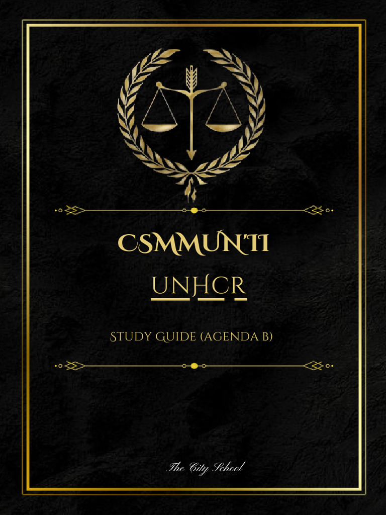 UNHCR Study Guide Fro MUN CITY SCHOOL 2025 | PDF | United Nations High ...