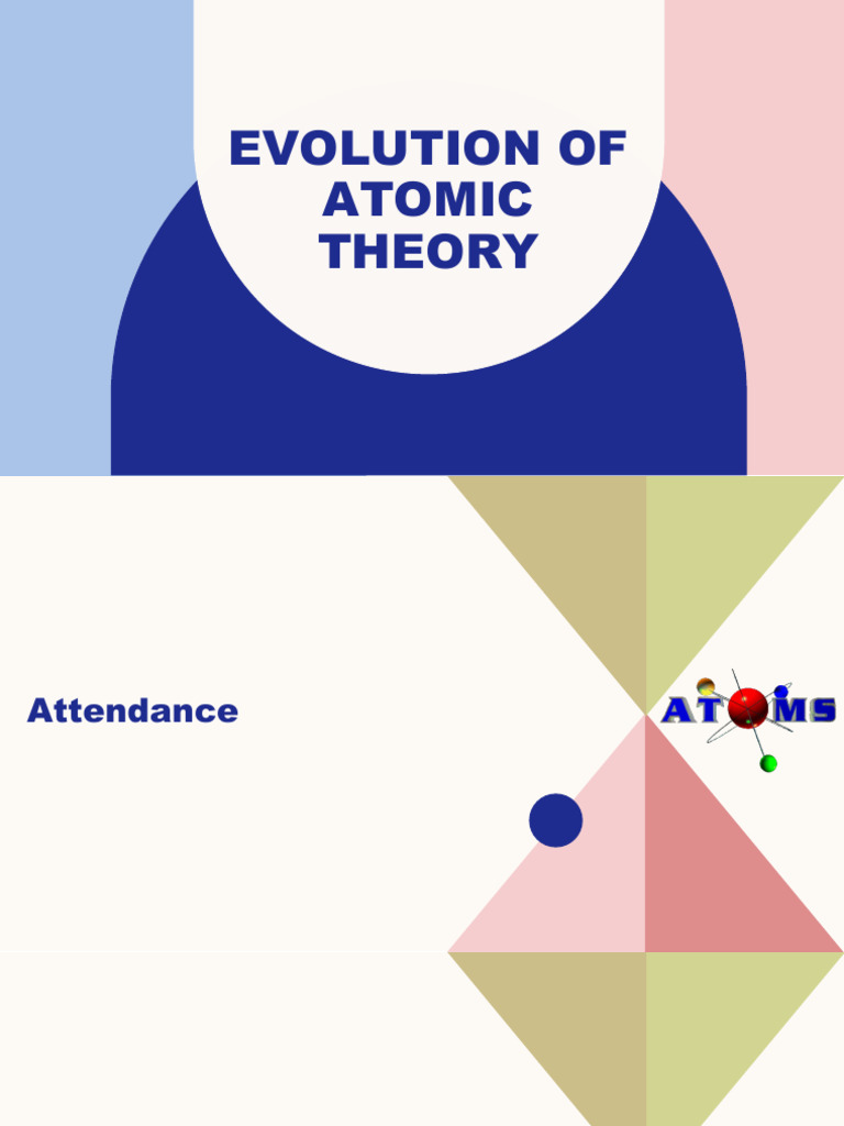 Evolution of Atomic Theory | PDF | Atoms | Electron