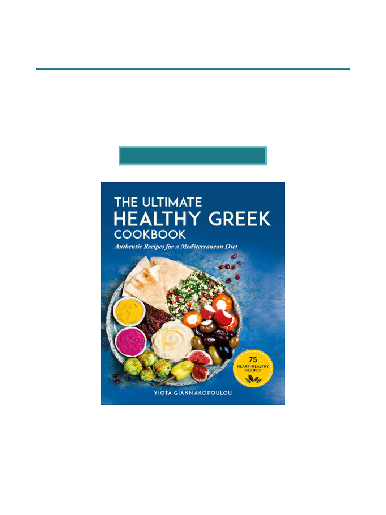 Install The Ultimate Healthy Greek Cookbook 75 Authentic Recipes For A ...