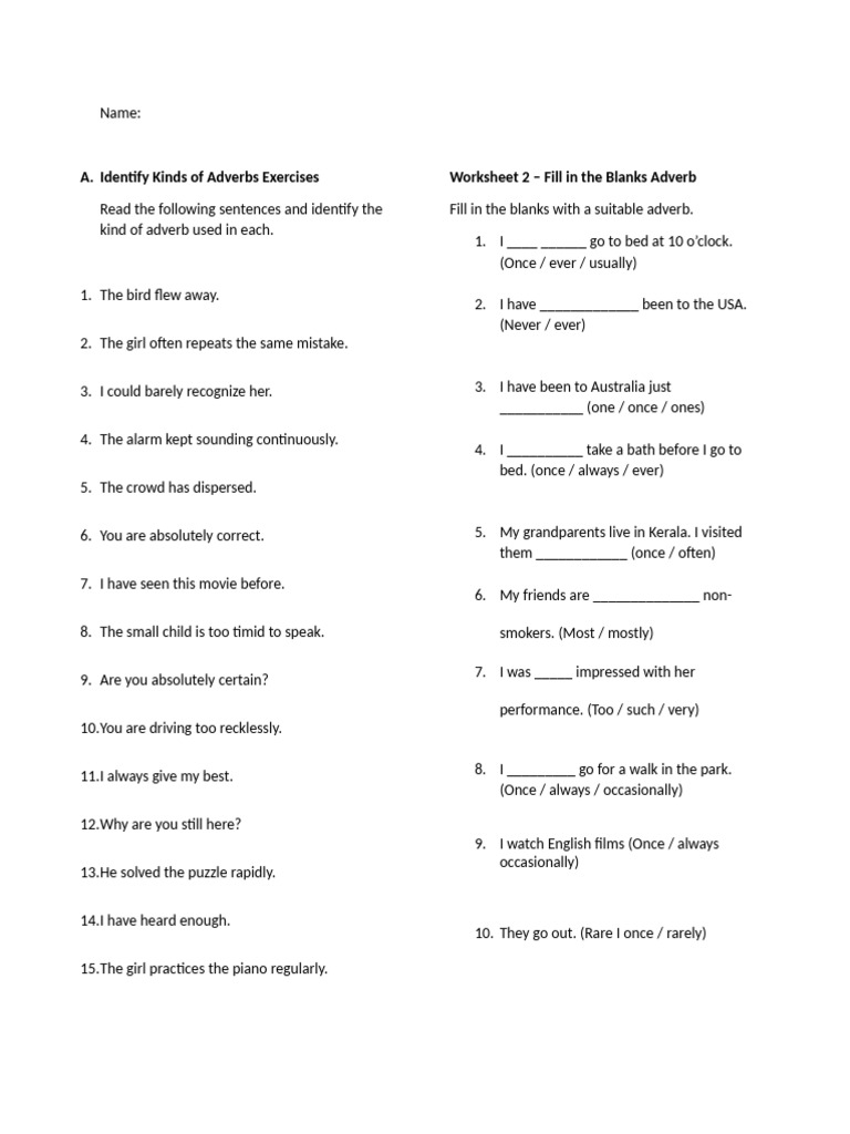 A. Identify Kinds of Adverbs Exercises Worksheet 2 - Fill in The Blanks Adverb | PDF