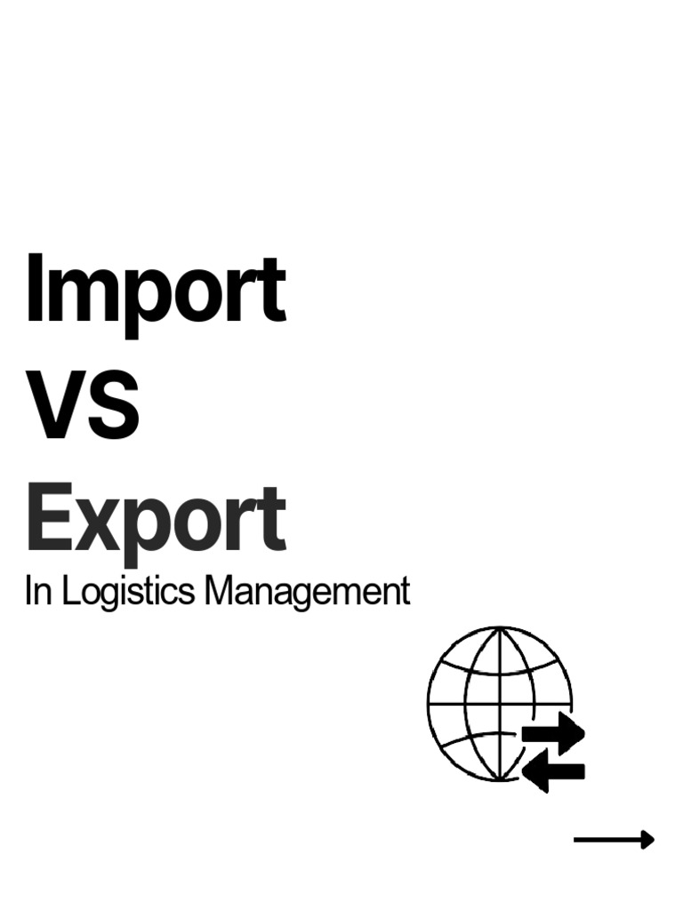 Import Vs Export | PDF | Exports | Customs