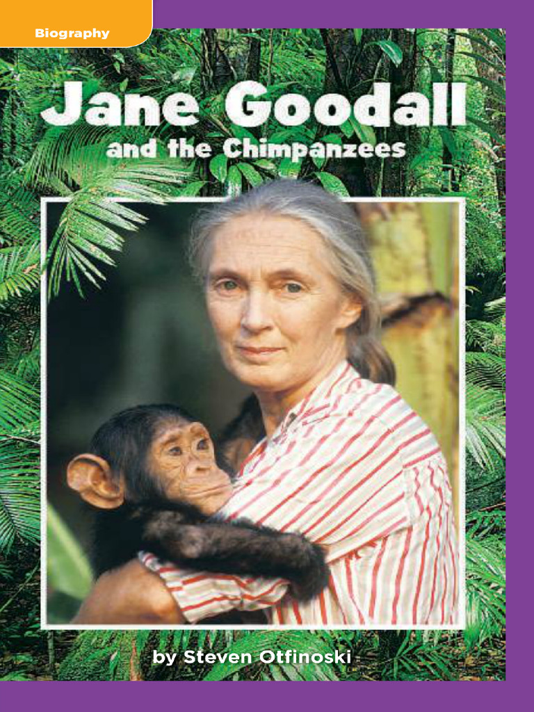 Jane Goodall and The Chimpanzees | PDF