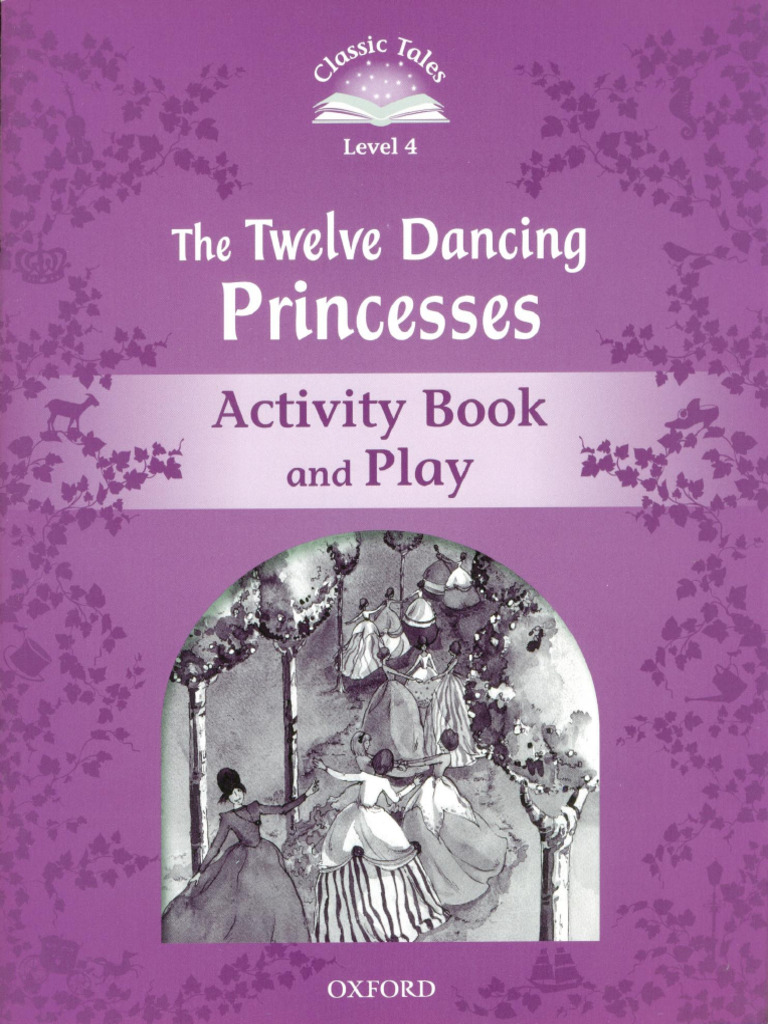 The Twelve Dancing Princesses AB | PDF