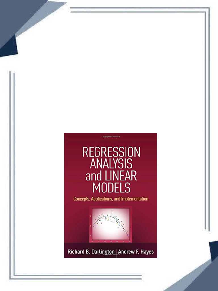 Get Regression Analysis and Linear Models Concepts Applications and ... Get Regression Analysis and Linear Models Concepts Applications and ...