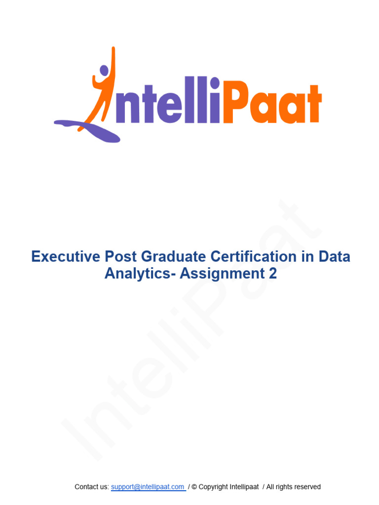 Executive Post Graduate Certification in Data Analytics Assignment 2 ...
