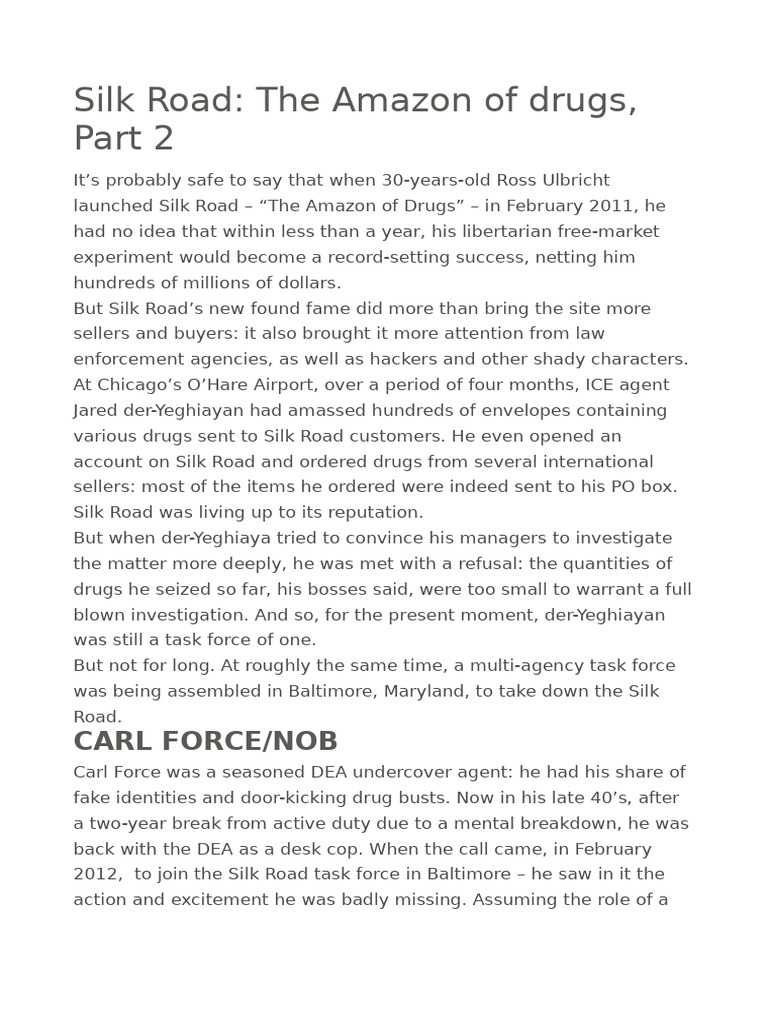 Silk Road: The Amazon of Drugs, Part 2 | PDF | Justice | Crime & Violence