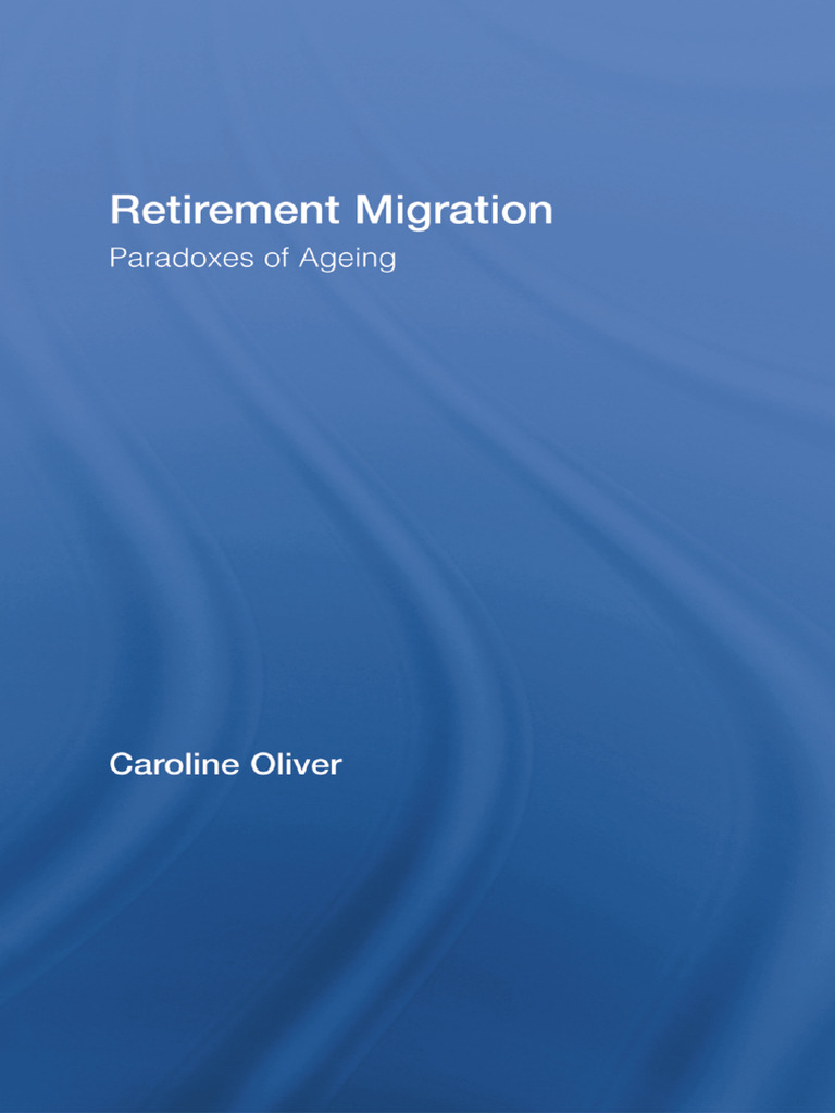 Retirement Migration Insights | PDF | Tourism | Human Migration
