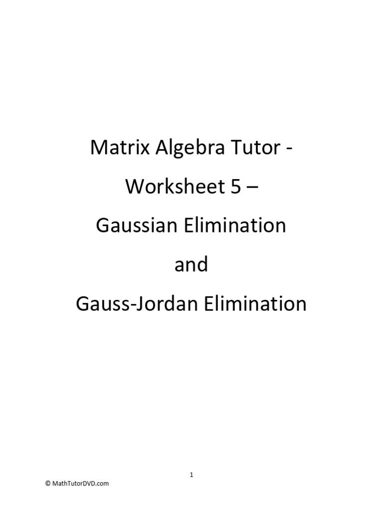Gaussian Elimination Worksheet 5 | PDF | Matrix (Mathematics) | Algorithms