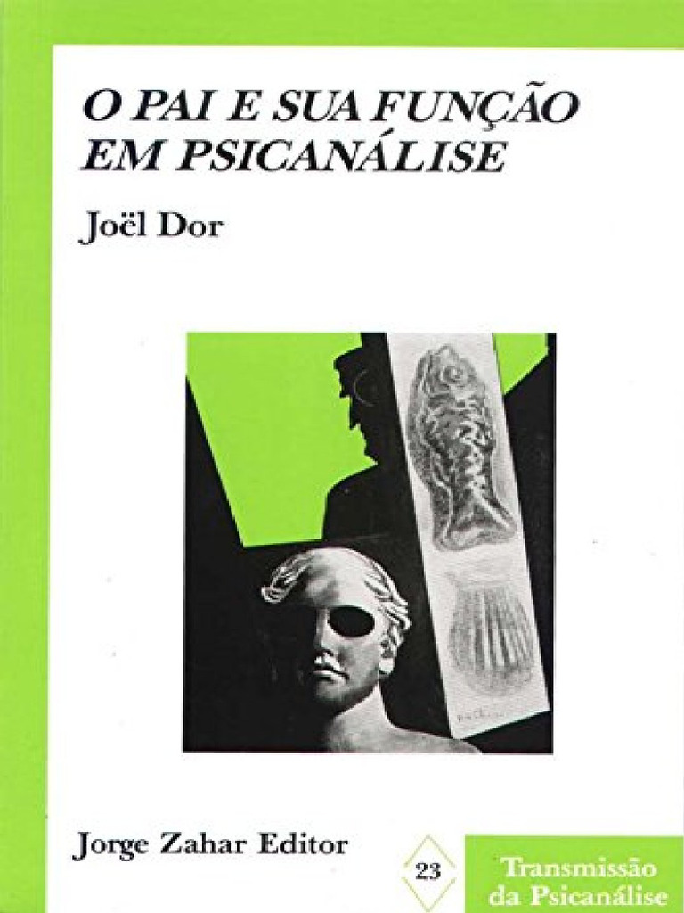 O Pai e Sua Função em Psicanálise Completo - Joel Dor | PDF