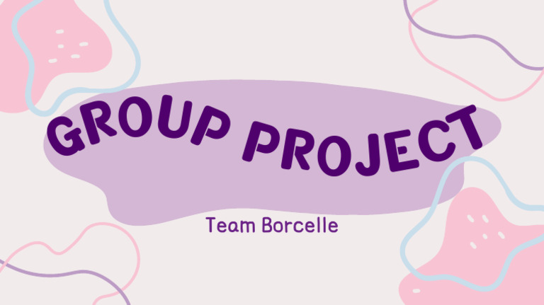 Pink Purple Organic Abstract Group Project Presentation | PDF