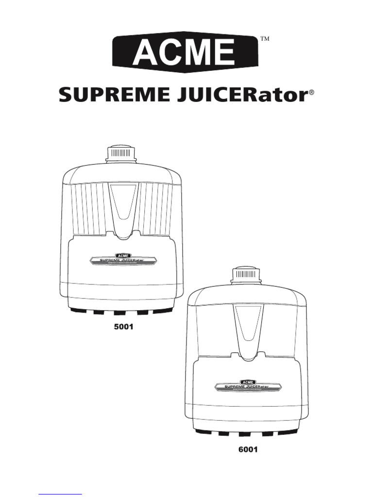 Supreme Juicerator 6001 T | PDF | Juice | Diet & Nutrition