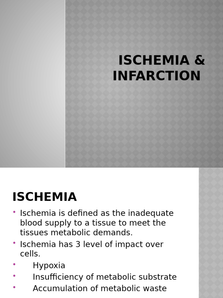 Ischemia & Infarction | PDF