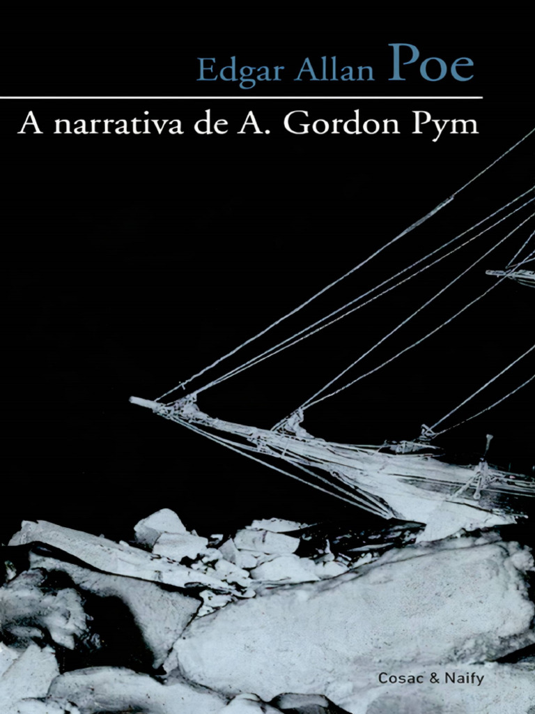 A Narrativa de A. Gordon Pym Edgar Allan Poe | PDF | Edgar Allan Poe ...