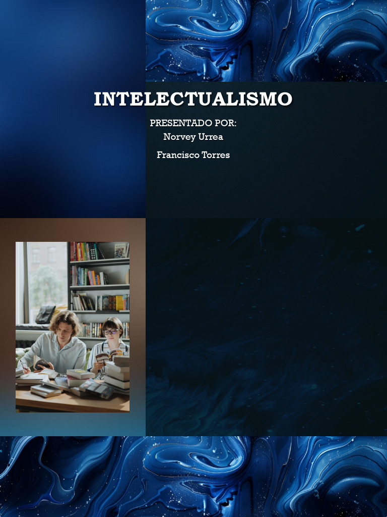 Presentacion Del Intelectualismo | PDF | Conocimiento | Experiencia