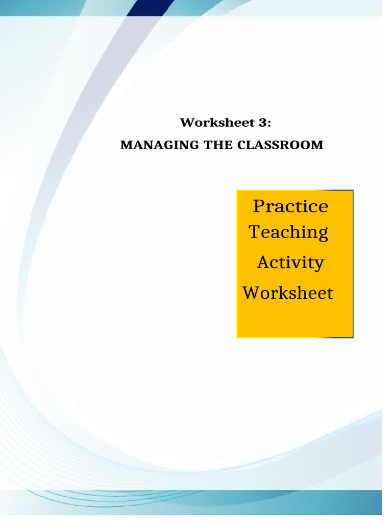 2025 PT Worksheet 3 Managing The in Person or Remote Classroom 1 | PDF ...