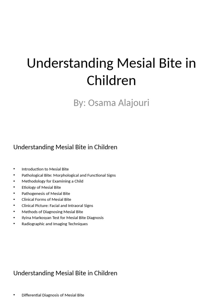 Understanding Mesial Bite in Children | PDF | Medical Diagnosis | Medicine