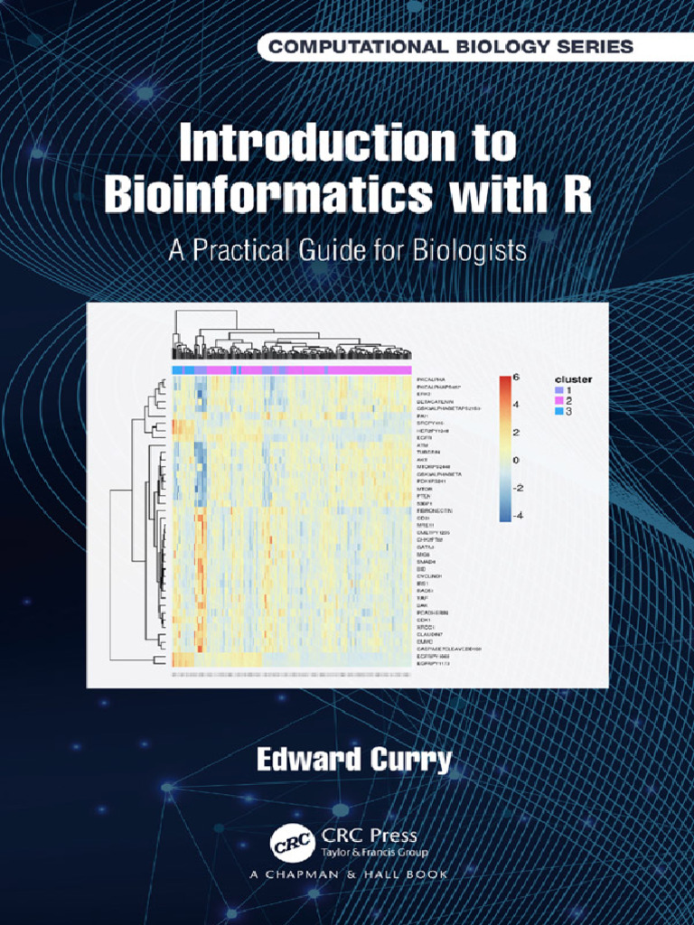 Introduction To Bioinformatics With R A Practical Guide For Biologists (Edward Curry) | PDF ...